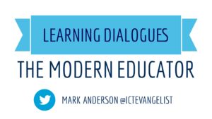The Modern Educator – part one - ICTEvangelist
