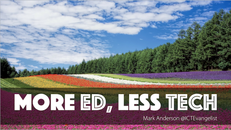 My Presentation Slides From EducationFest On More Ed Less Tech 